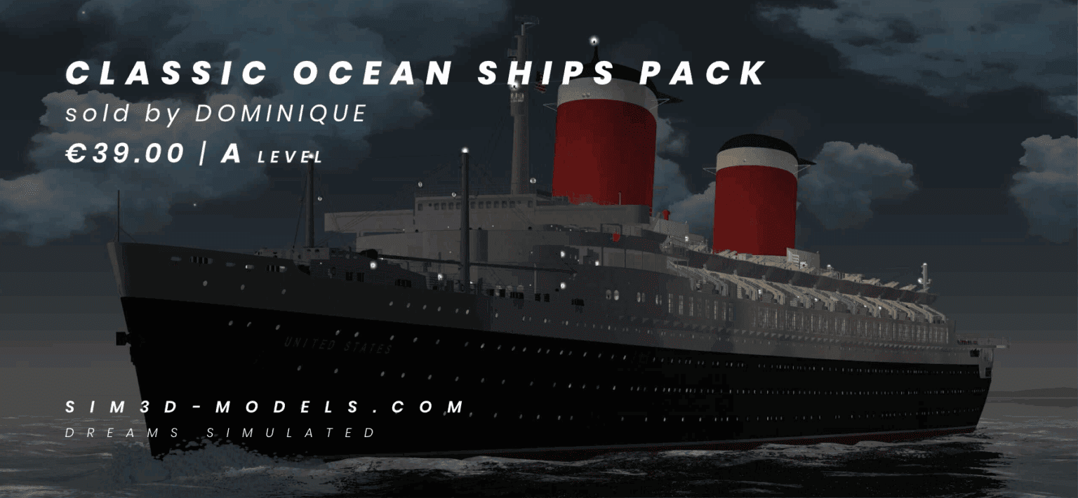 Classic Ocean Ships Pack sold by Dominique – SIM3D
